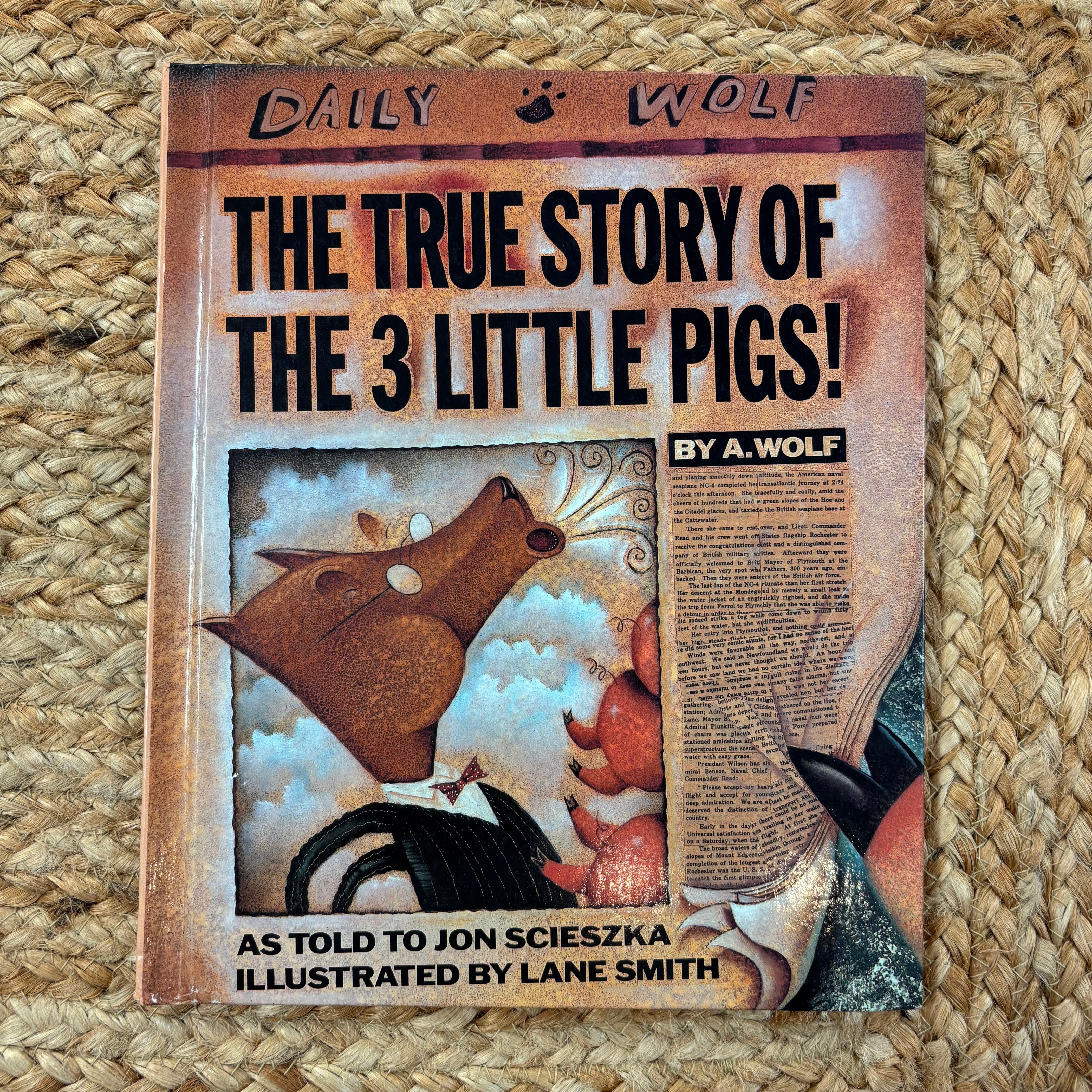 The True Story of the 3 Little Pigs – Little Bird