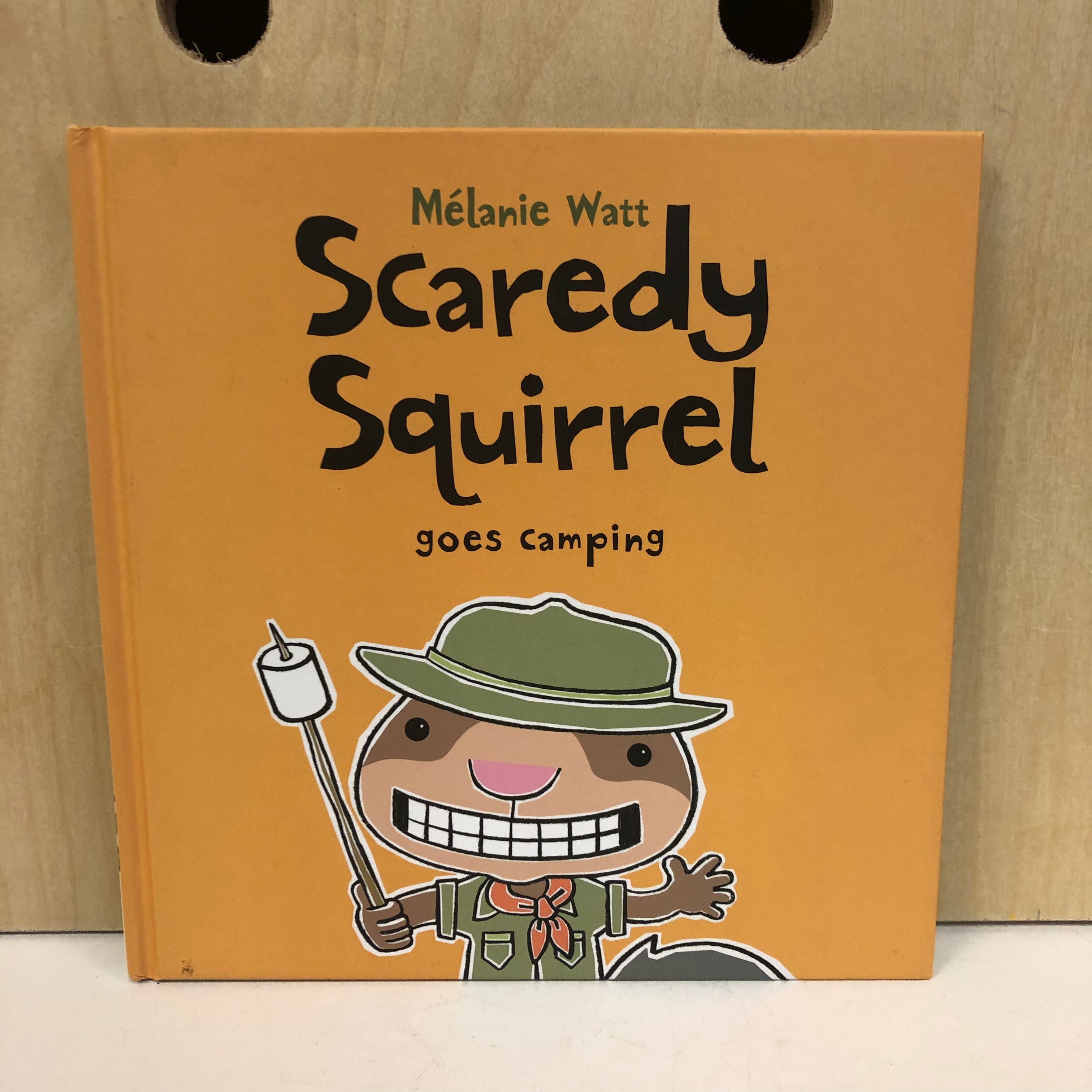 Scaredy Squirrel Goes Camping – Little Bird